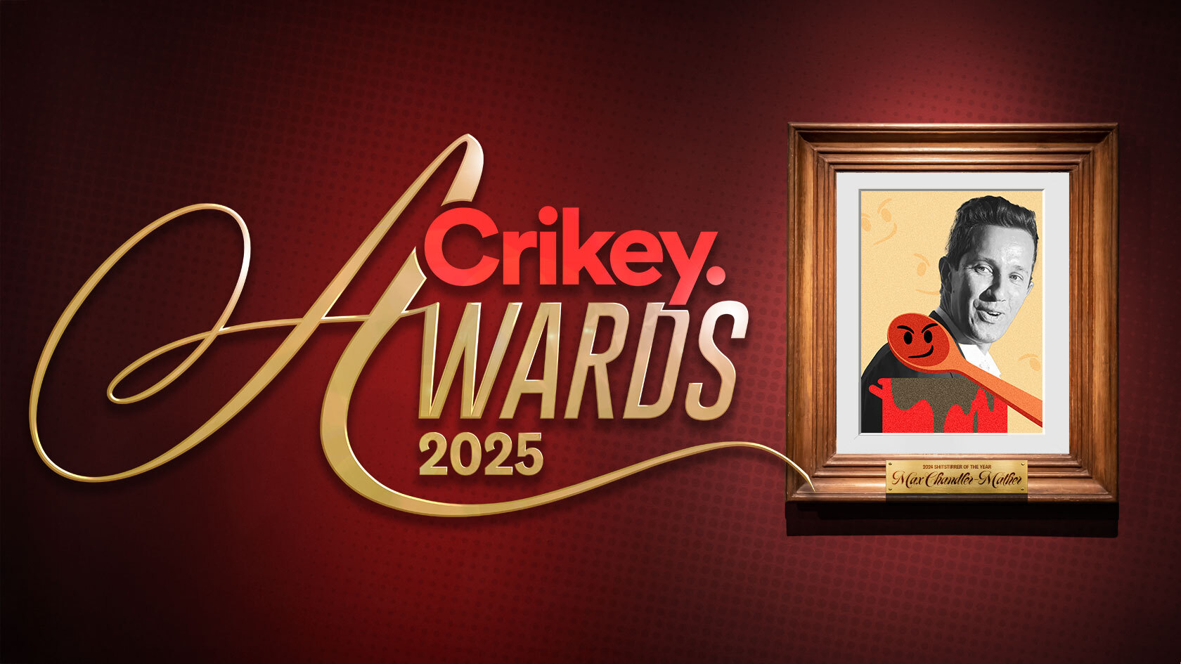 Nominations now open for Crikey's 2025 Shitstirrer of the Year